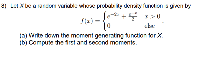 Solved 8) Let X be a random variable whose probability | Chegg.com