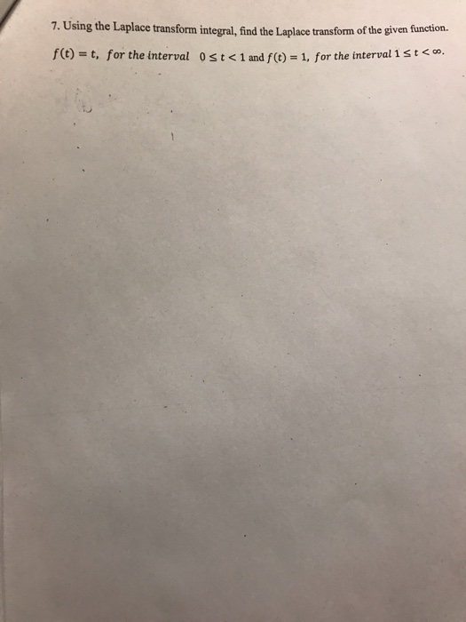 Solved Using the Laplace transform integral, find the | Chegg.com