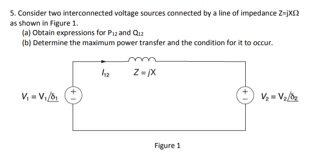 Solved 5. Consider two interconnected voltage sources | Chegg.com
