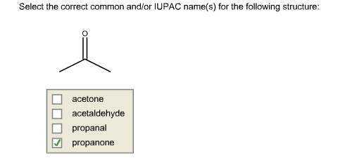 Solved Select the correct common and/or IUPAC name(s) for | Chegg.com