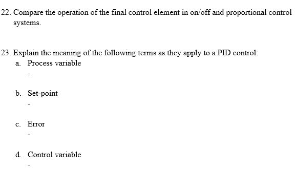 Solved Compare the operation of the final control element in | Chegg.com