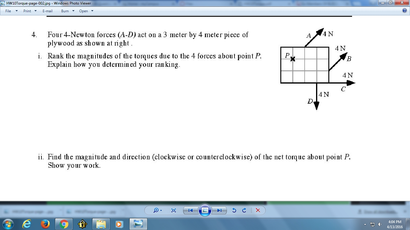 Solved Four 4-Newton forces (A-D) act on a 3 meter by 4 | Chegg.com