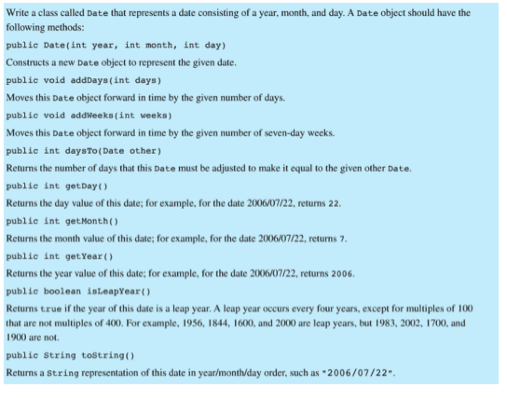Solved Write A Class Called Date That Represents A Date
