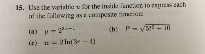 Solved Use the variable u for the inside function to express | Chegg.com
