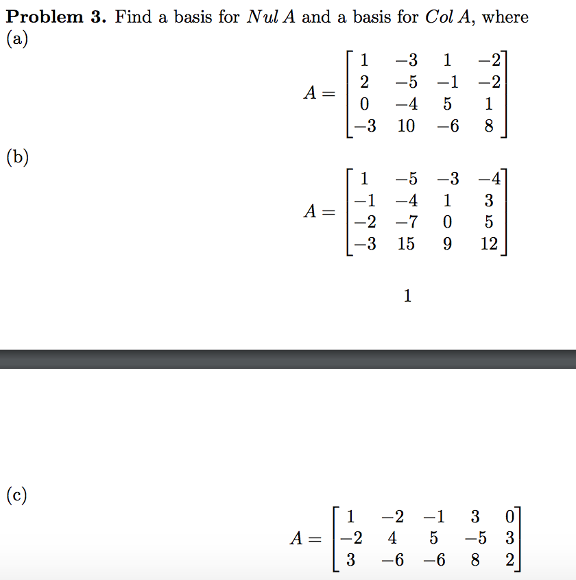 Solved Find a basis for Null A and a basis for Col A, where | Chegg.com