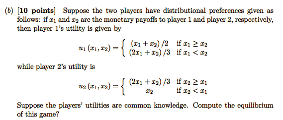 Solved 2. (30 points) Consider the following game based on | Chegg.com