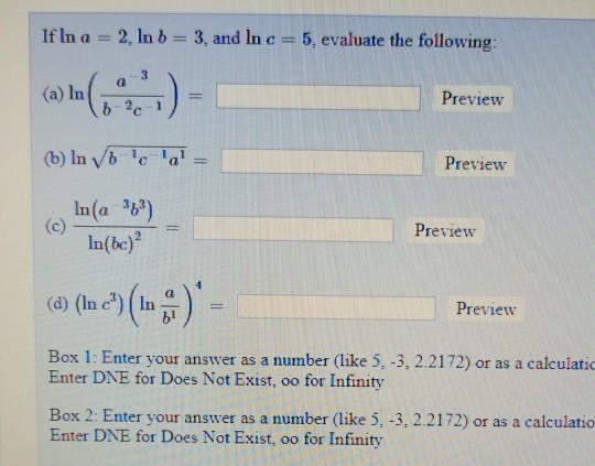 Solved If In a 2. In b = 3, and In c = 5, evaluate the | Chegg.com