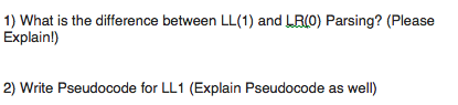 Solved What is the difference between LL(1) and LR(0) | Chegg.com