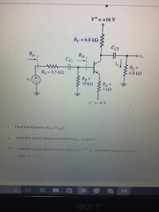 Solved Find the Q-point (I_ce, V_CEQ) Find the small signal | Chegg.com