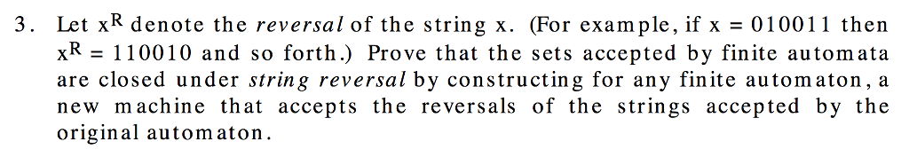 Let x^R denote the reversal of the string x. (For | Chegg.com