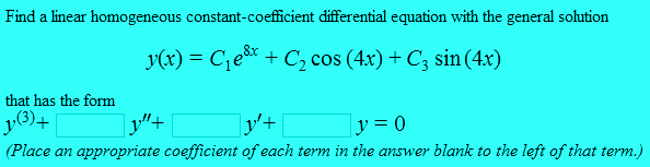 Solved Find a linear homogeneous constant-coefficient | Chegg.com