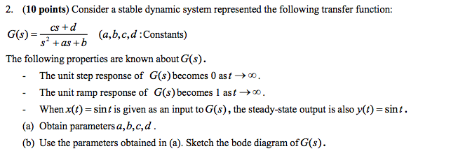 Solved Consider a stable dynamic system represented the | Chegg.com
