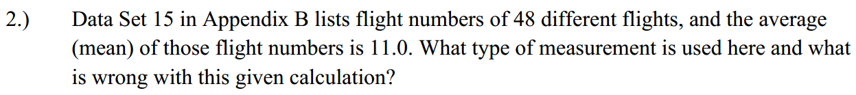 Solved Data Set 15 in Appendix B lists flight numbers of 48 | Chegg.com
