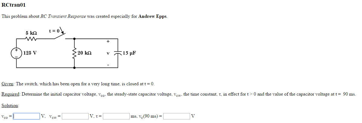 Solved RCtran01 This problem about RC Transient Response was | Chegg.com