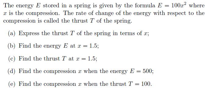 Solved The energy (E) stored in a spring is given by the | Chegg.com