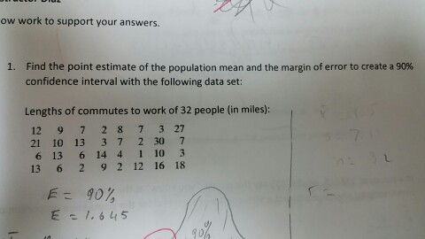 Solved Find the point estimate of the population mean and | Chegg.com