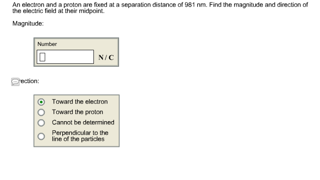 Solved An Electron And A Proton Are Fixed At A Separation