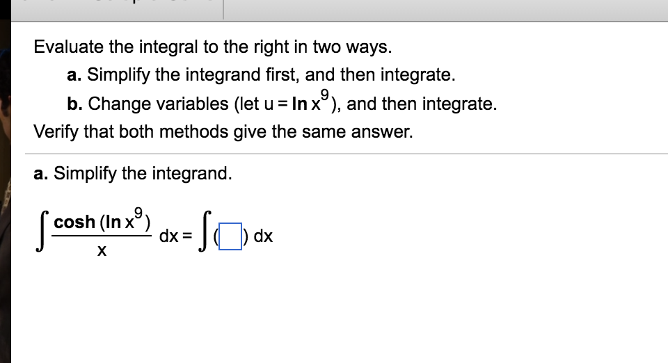 Solved Evaluate the integral to the right in two ways. | Chegg.com
