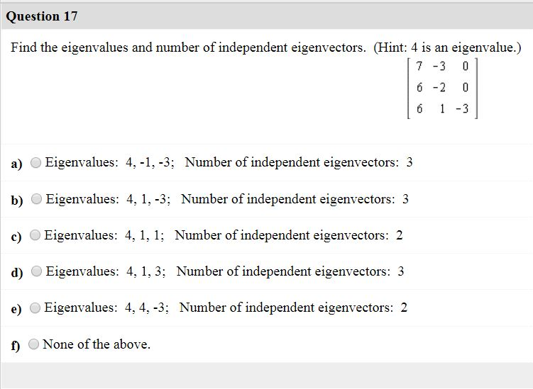 Solved Question 17 Find the eigenvalues and number of | Chegg.com