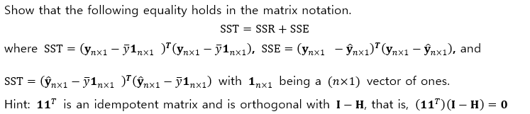 How can SST = SSR + SSE proof with matrix notation? | Chegg.com