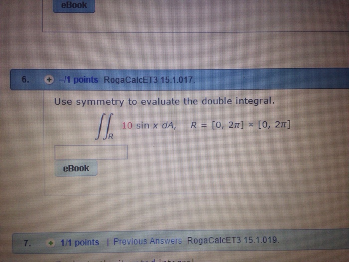 Solved Use symmetry to evaluate the double integral. | Chegg.com