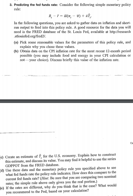 Consider the following simple monetary policy rule: | Chegg.com
