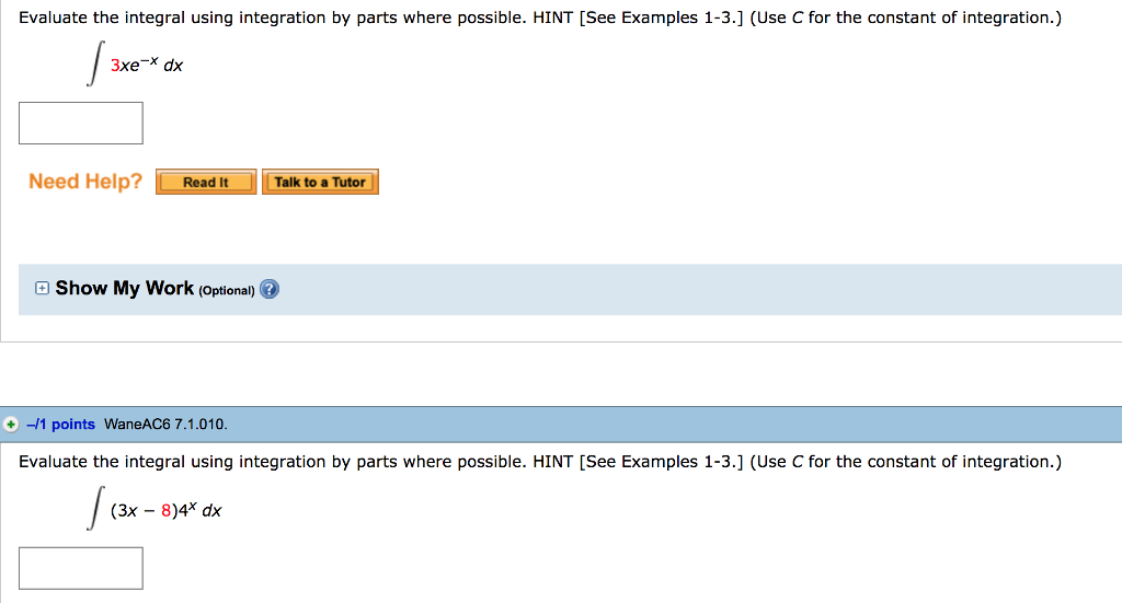 Solved Evaluate the integral using integration by parts | Chegg.com