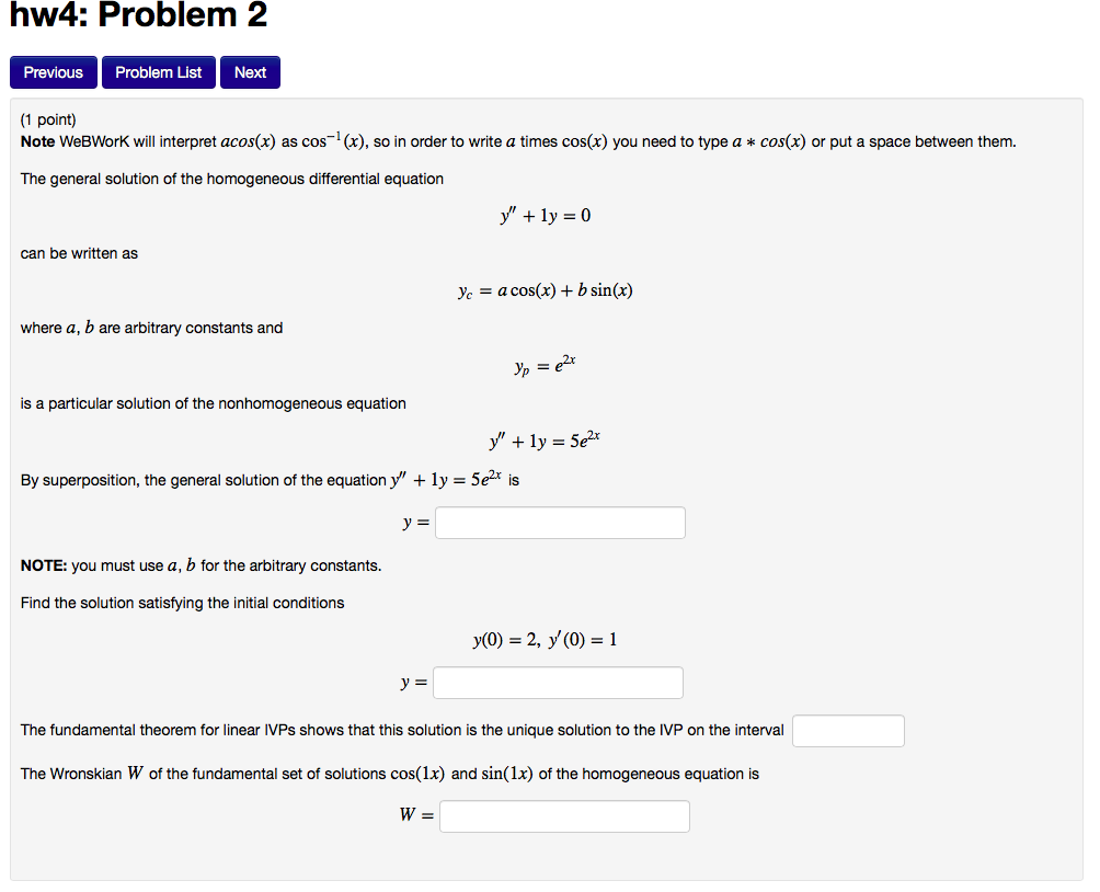 Solved Note WeBWorK will interpret acos(x) as cos^-1(x), so | Chegg.com