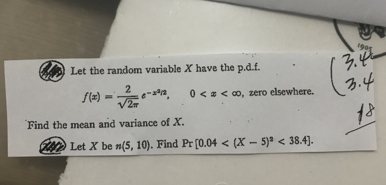 Solved 0 Let the random variable X have the p.d.f. e-z2/2, | Chegg.com
