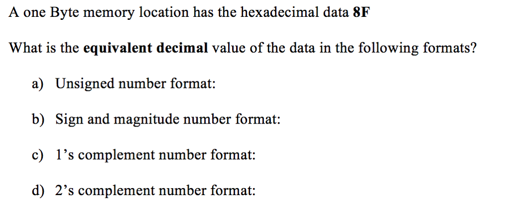 Solved A one Byte memory location has the hexadecimal data | Chegg.com