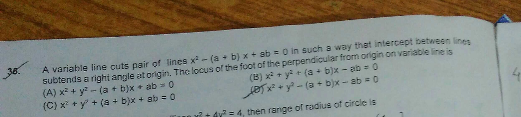 Solved A variable line cuts pair of lines x2-(a + b) x + ab | Chegg.com