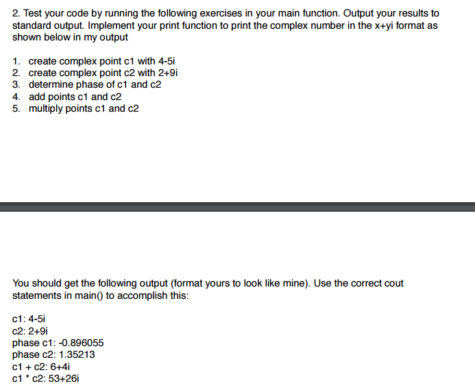 Solved Test your code by running the following exercises in | Chegg.com