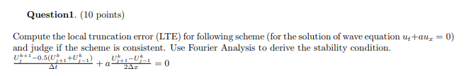 Solved Questionl. (10 points) Compute the local truncation | Chegg.com