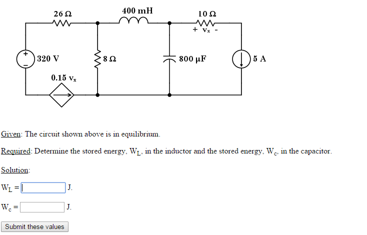 Solved Given: The circuit shown above is in equilibrium. | Chegg.com