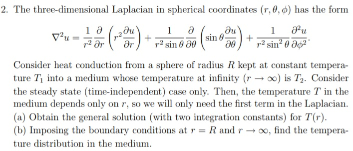Solved 2. The three-dimensional Laplacian in spherical | Chegg.com