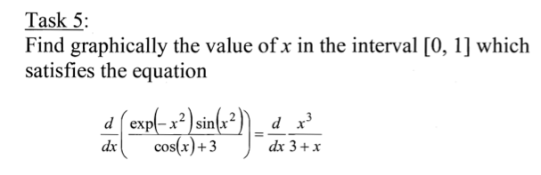Solved Find graphically the value of x in the interval [0, | Chegg.com