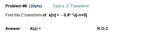 Solved Problem #5 (10pts) Topics: Linear Convolution Given | Chegg.com