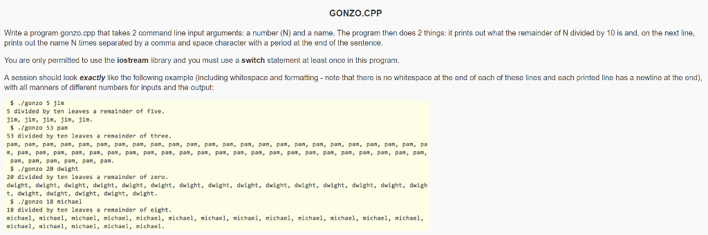 Solved GONZO CPP Write a program gonzo.cpp that takes 2 | Chegg.com