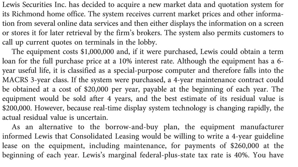 Solved Lewis Securities Inc. has decided to acquire a new | Chegg.com