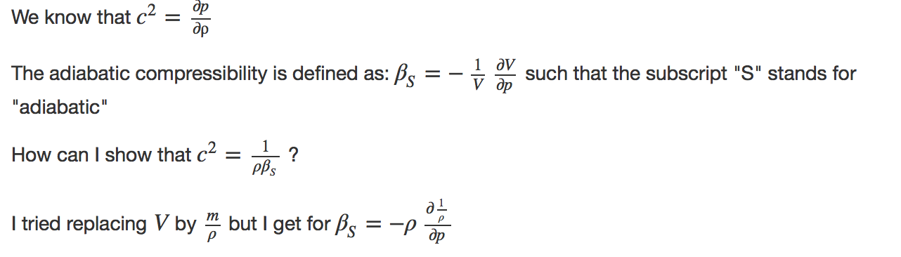 Solved We know that c2 = The adiabatic compressibility is | Chegg.com