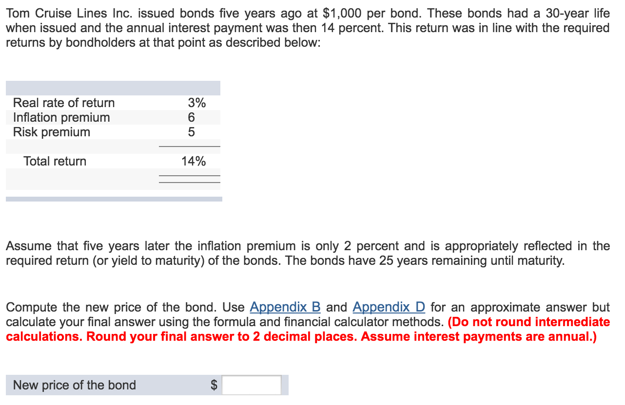 Solved Tom Cruise Lines Inc. issued bonds five years ago at | Chegg.com