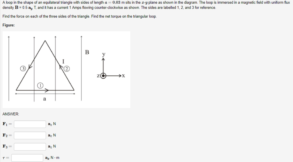 Solved A loop in the shape of an equilateral triangle with | Chegg.com