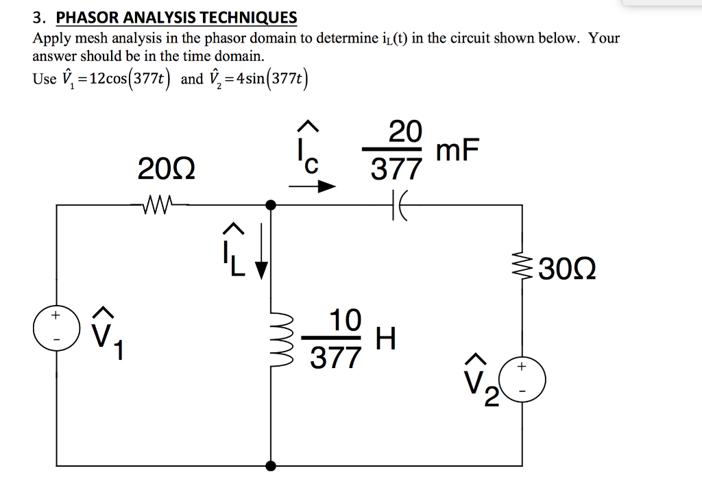 Solved 3. PHASOR ANALYSIS TECHNIQUES Apply mesh analysis in | Chegg.com