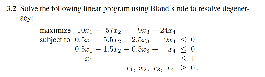 Solved 32 Solve The Following Linear Program Using Blands