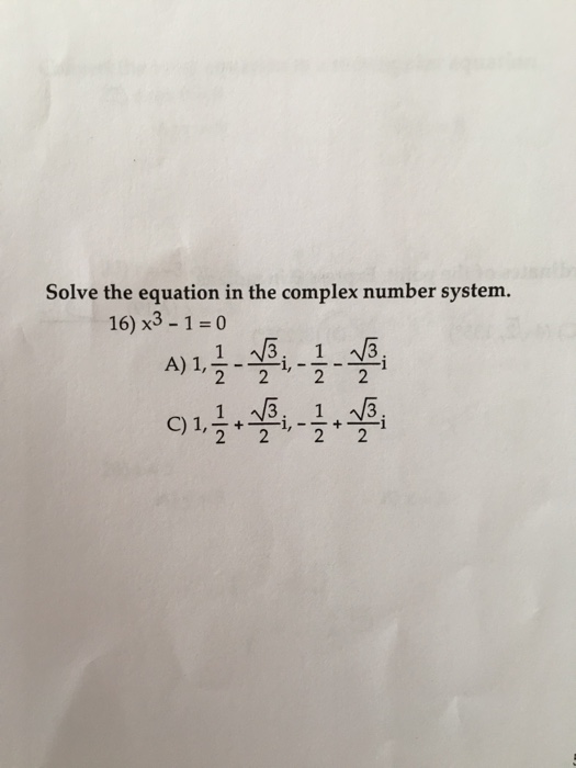 Solved Solve the equation in the complex number system. x^3 | Chegg.com