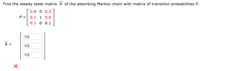Solved Determine whether the stochastic matrix P is regular | Chegg.com
