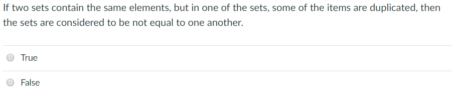 Solved If two sets contain the same elements, but in one of | Chegg.com