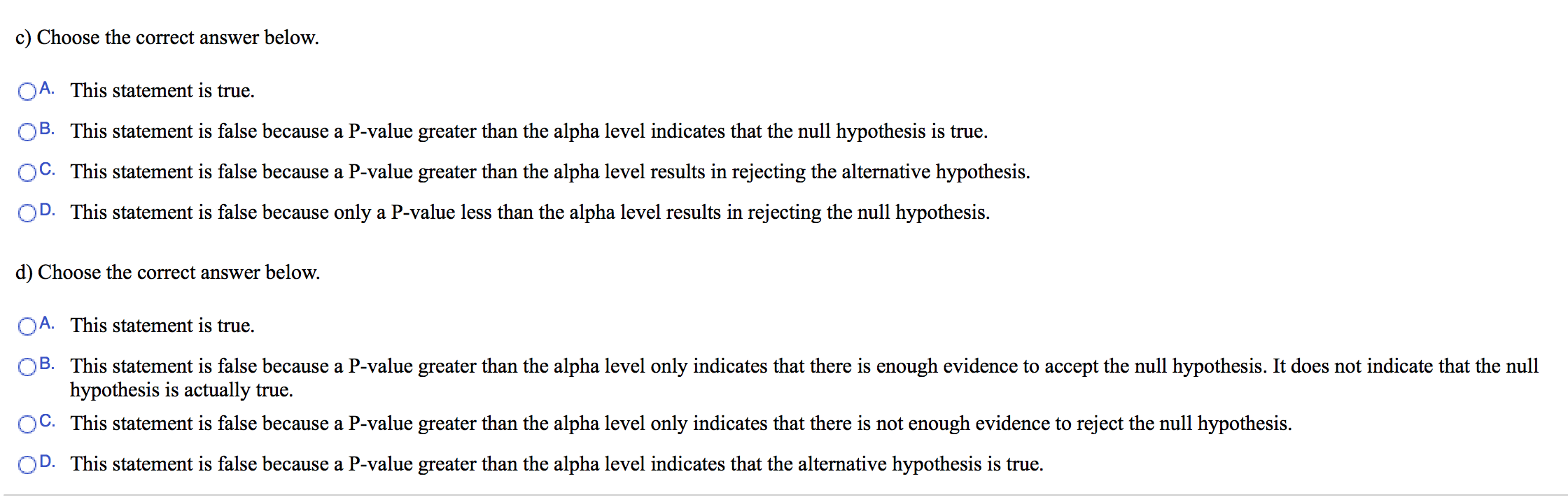 Solved c) Choose the correct answer below. This statement is | Chegg.com