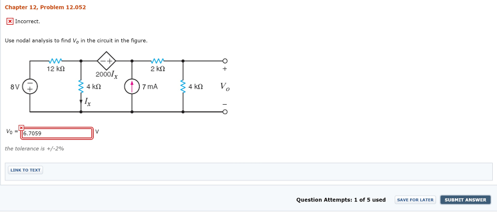 Solved Chapter 12, Problem 12.052 X Incorrect. Use nodal | Chegg.com