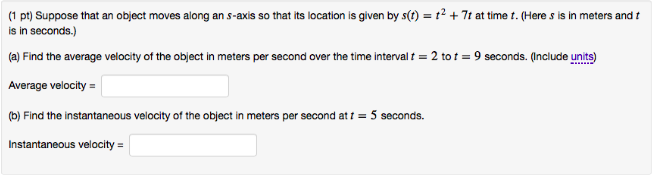 Solved (1 pt) Suppose that an object moves along an s-axis | Chegg.com